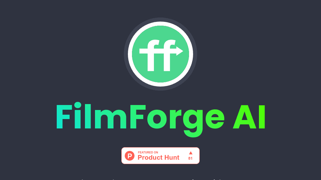 FilmForge AI | Create Engaging Videos Instantly | Futureen