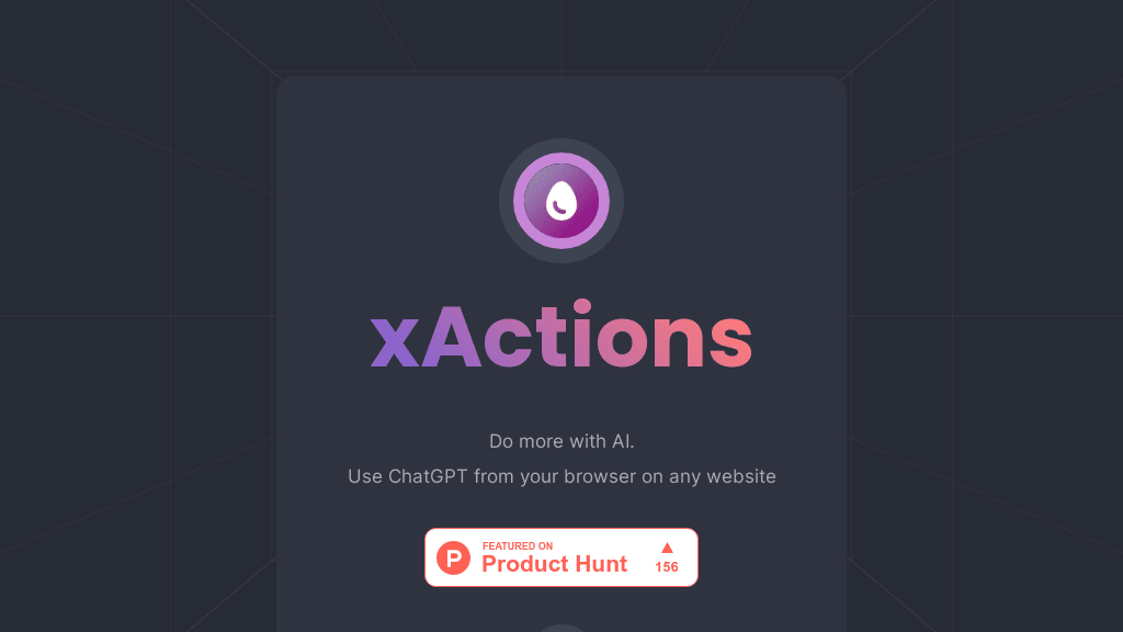 xActions | Enhance Your ChatGPT Experience | Futureen