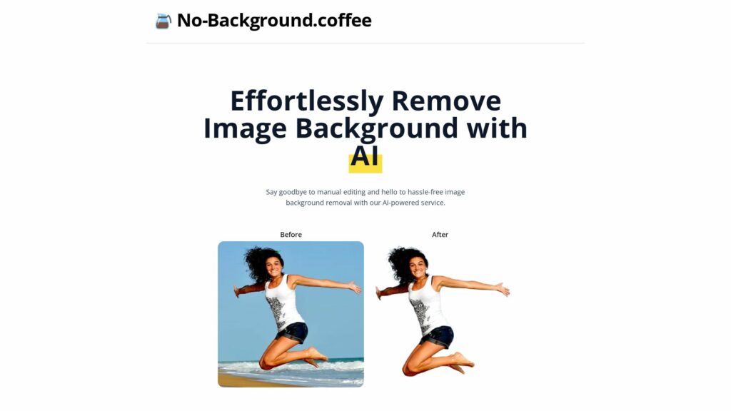 No-Background.coffee 🌅 Effortlessly Remove Image Backgrounds with AI ...