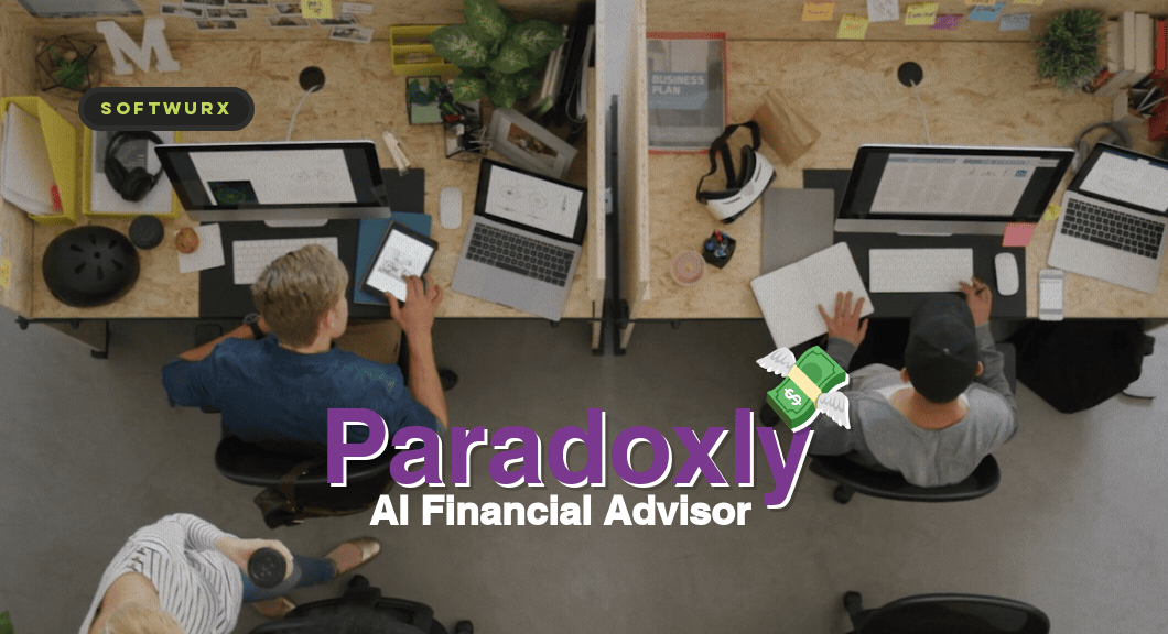 Paradoxly | Expense Tracker and Finance Advisor | Futureen