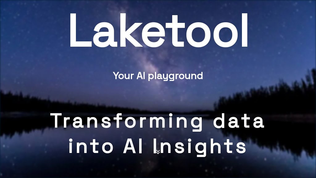**Laketool | Transform Data Insights** | Futureen