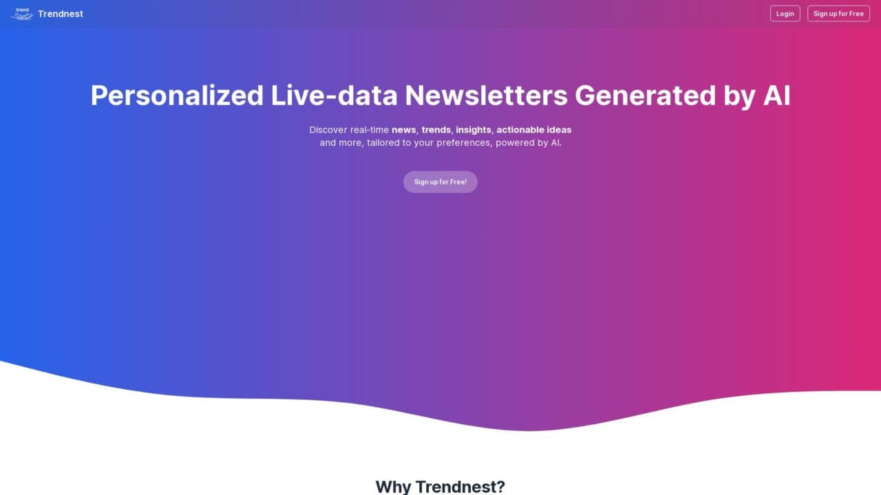 Trendnest | Stay Ahead with AI-Powered Newsletters | Futureen